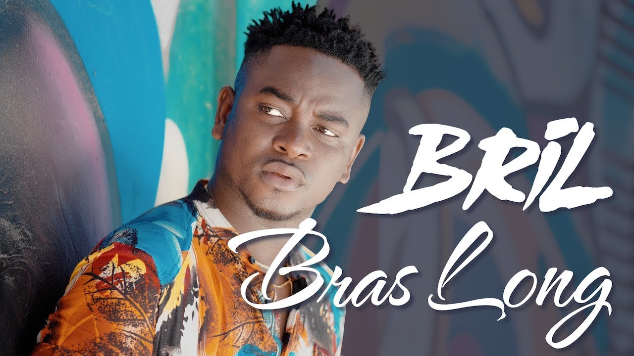 "Bras Long", le nouveau clip de Bril