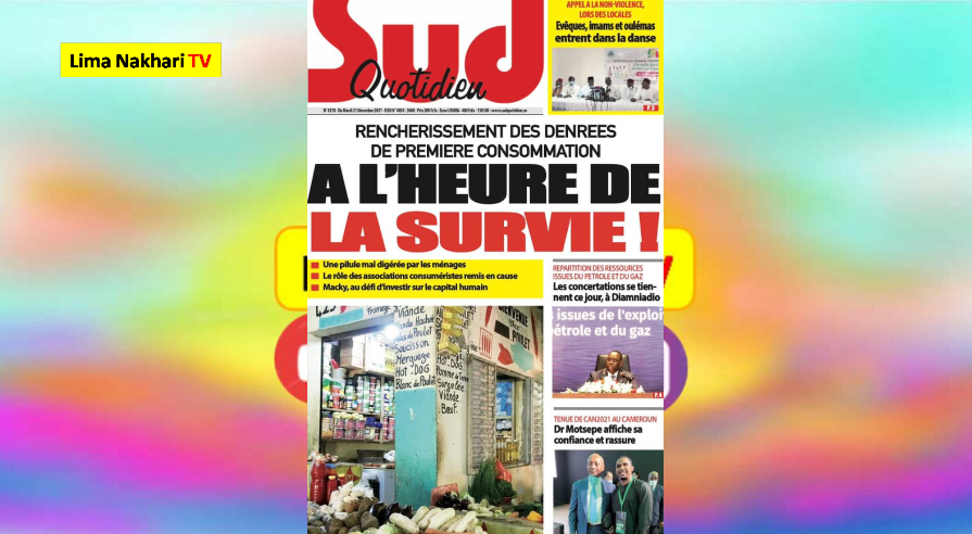 La Une Des Journaux Sud Fm Du Mardi 21 Décembre 2021 En Wolof