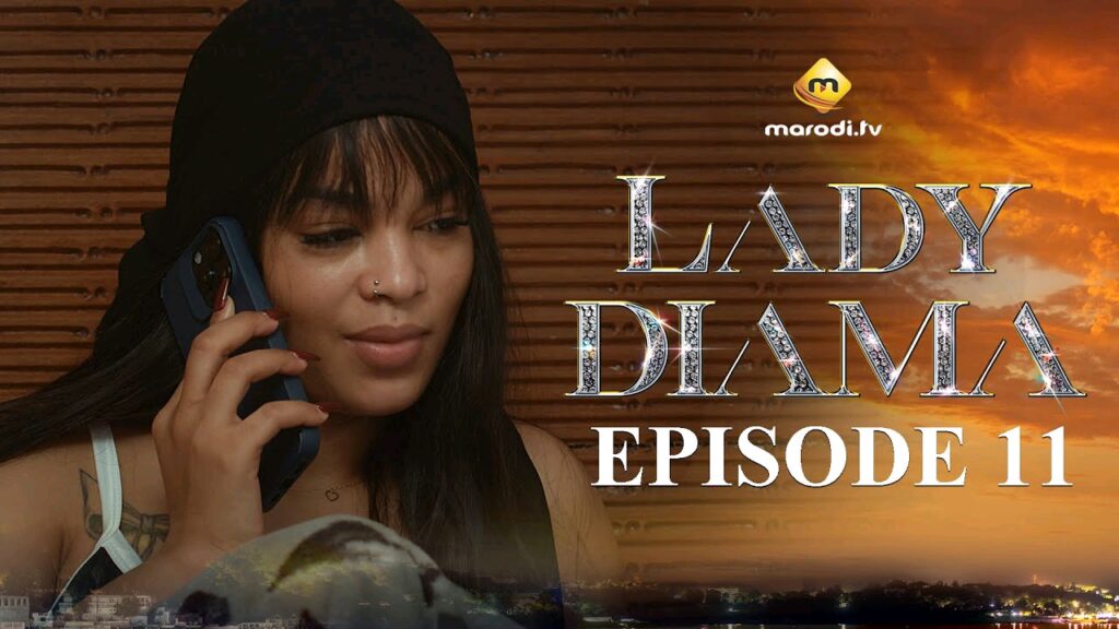 Nouvelle série « Lady Diama » de Marodi : Amy Léa et Aboubacry Samb à l ...