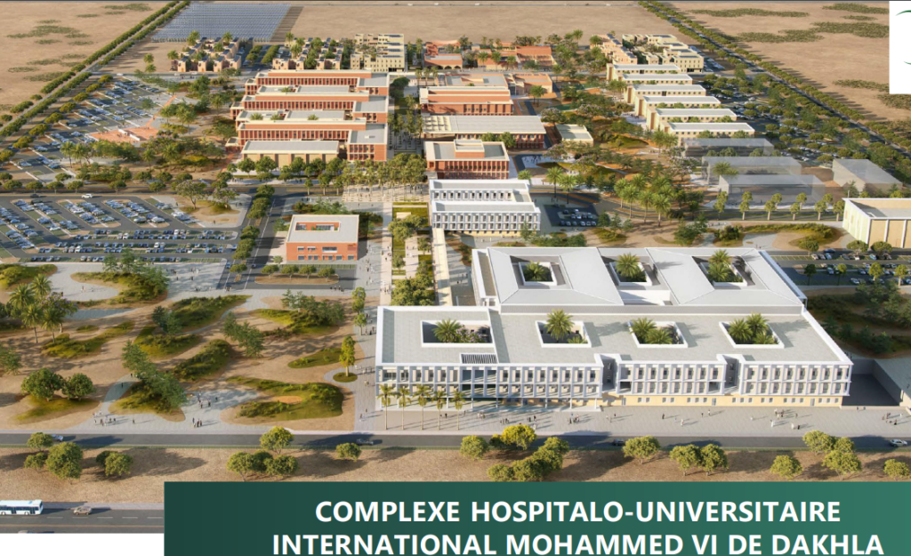 Complexe hospitalo-universitaire de Dakhla : Un Pôle d’Excellence en ...