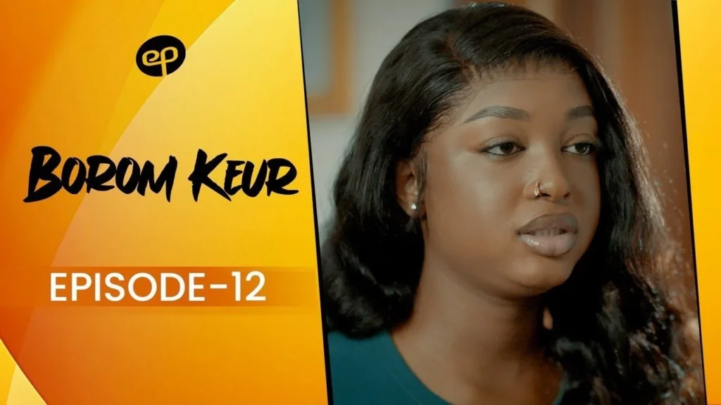 « Borom Keur », saison 1, épisode 12 : De nouveaux secrets de famille déchirent les héritiers au ...